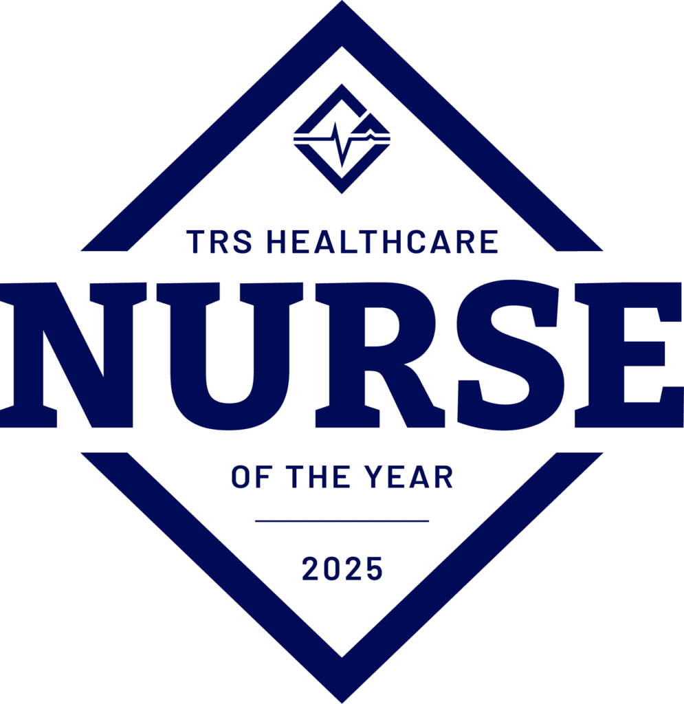 2025 Nurse of the Year | TRS Healthcare